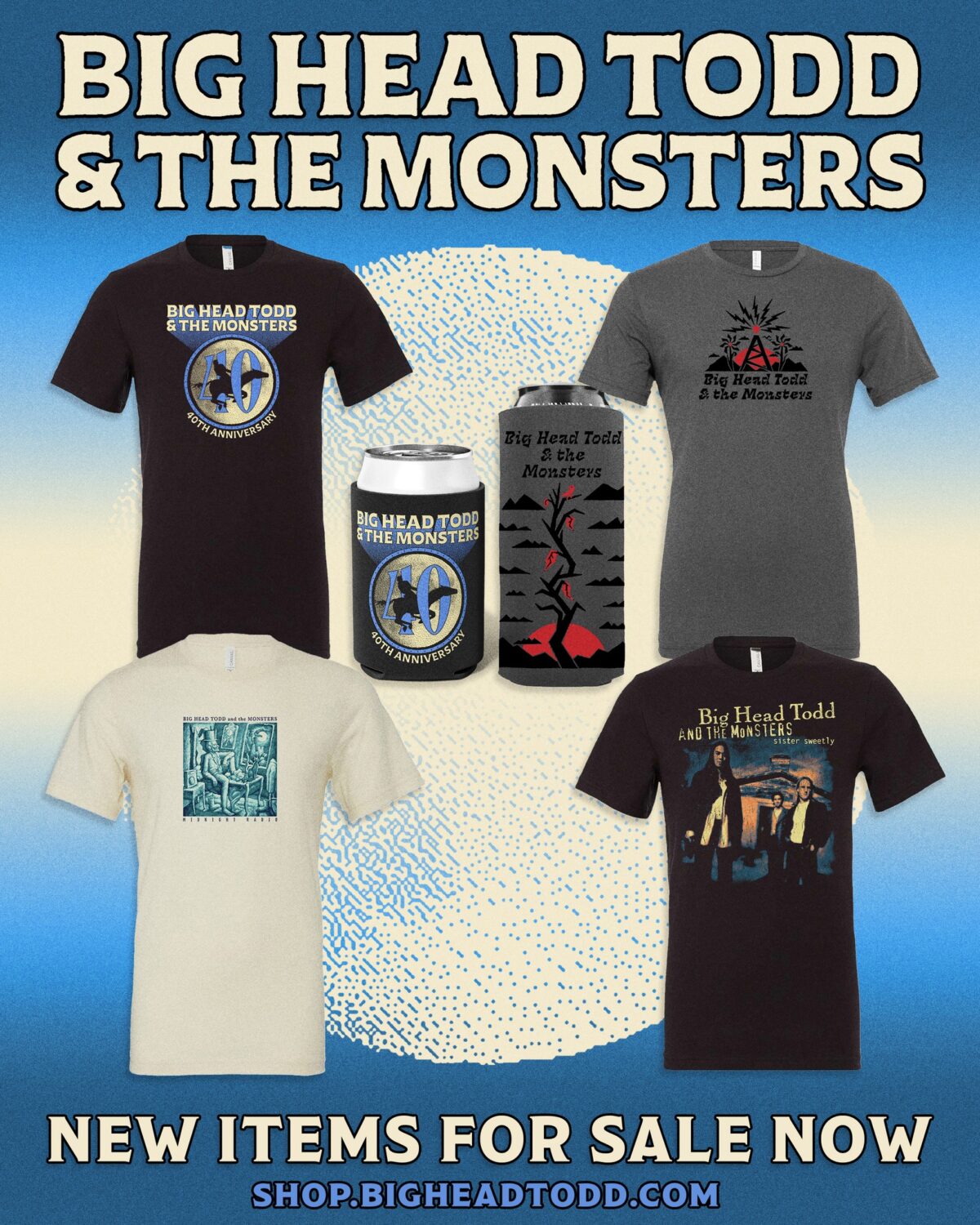 NEW MERCH ON SALE NOW – Big Head Todd and The Monsters